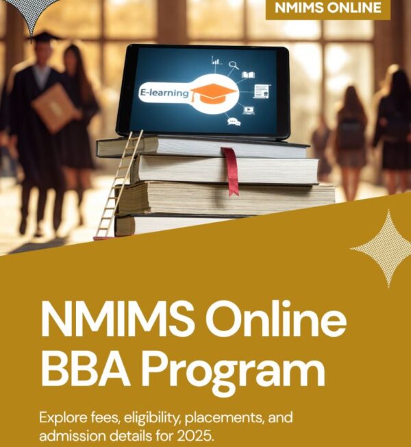 NMIMS Online BBA Program: Fees, Eligibility, Placements & Admission 2025 - Distance MBA Hub